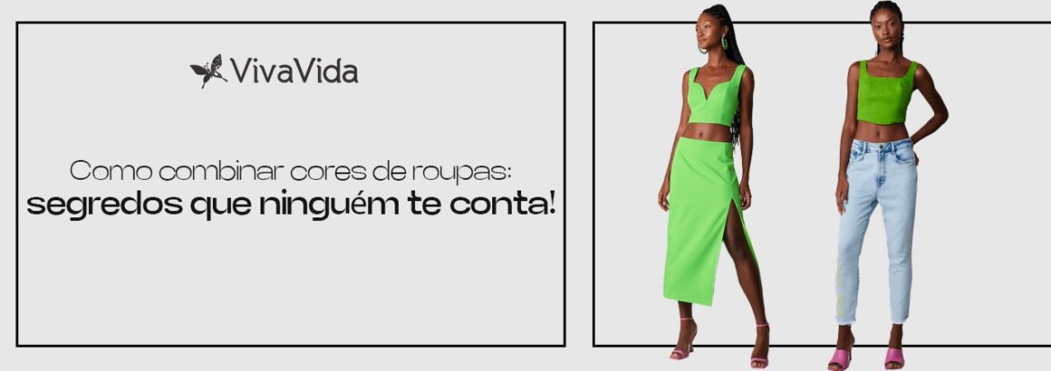 Como combinar cores de roupas: segredos que ninguém te conta! - Blog ...
